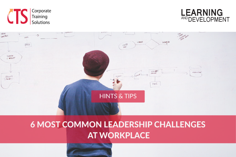 6 MOST COMMON LEADERSHIP CHALLENGES AT WORKPLACE - Giải Pháp Đào Tạo ...